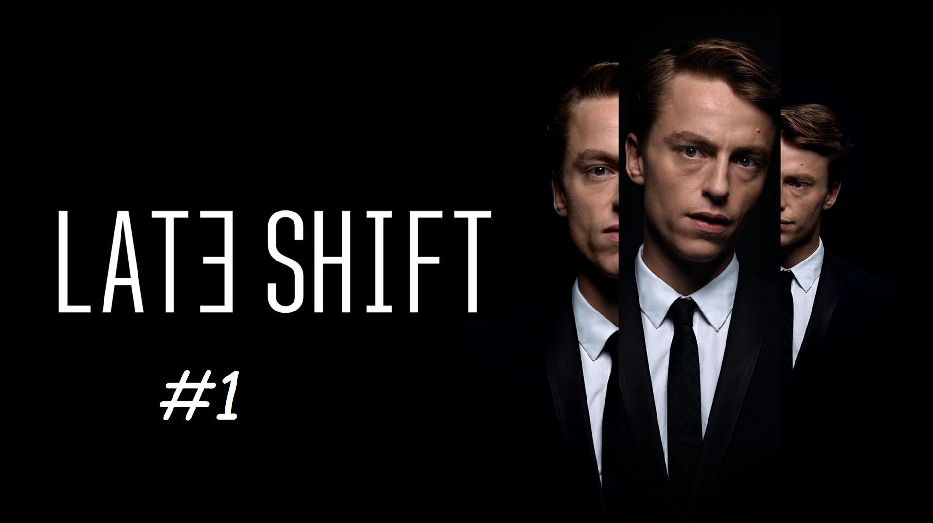 Ограбление века | Late Shift #1 (Без комментариев)