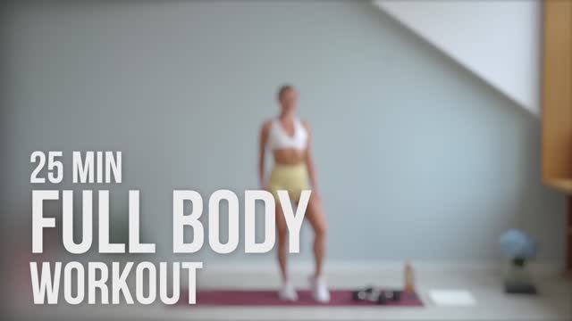 25 MIN FULL BODY WORKOUT - ANNA