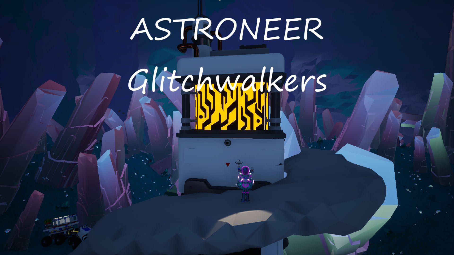 ASTRONEER: Glitchwalkers / часть 2 / Руткит Дельта