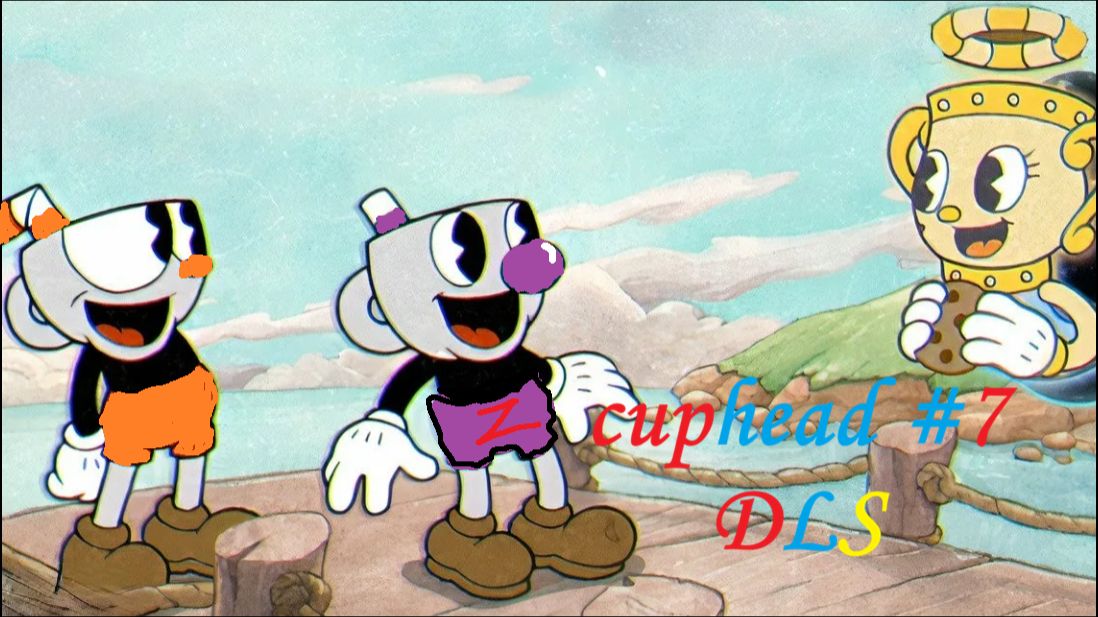 Cuphead прохождение с Maks24k. №7