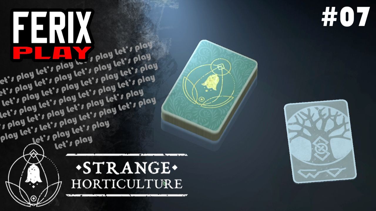 Загадка на загадке // Strange Horticulture #07