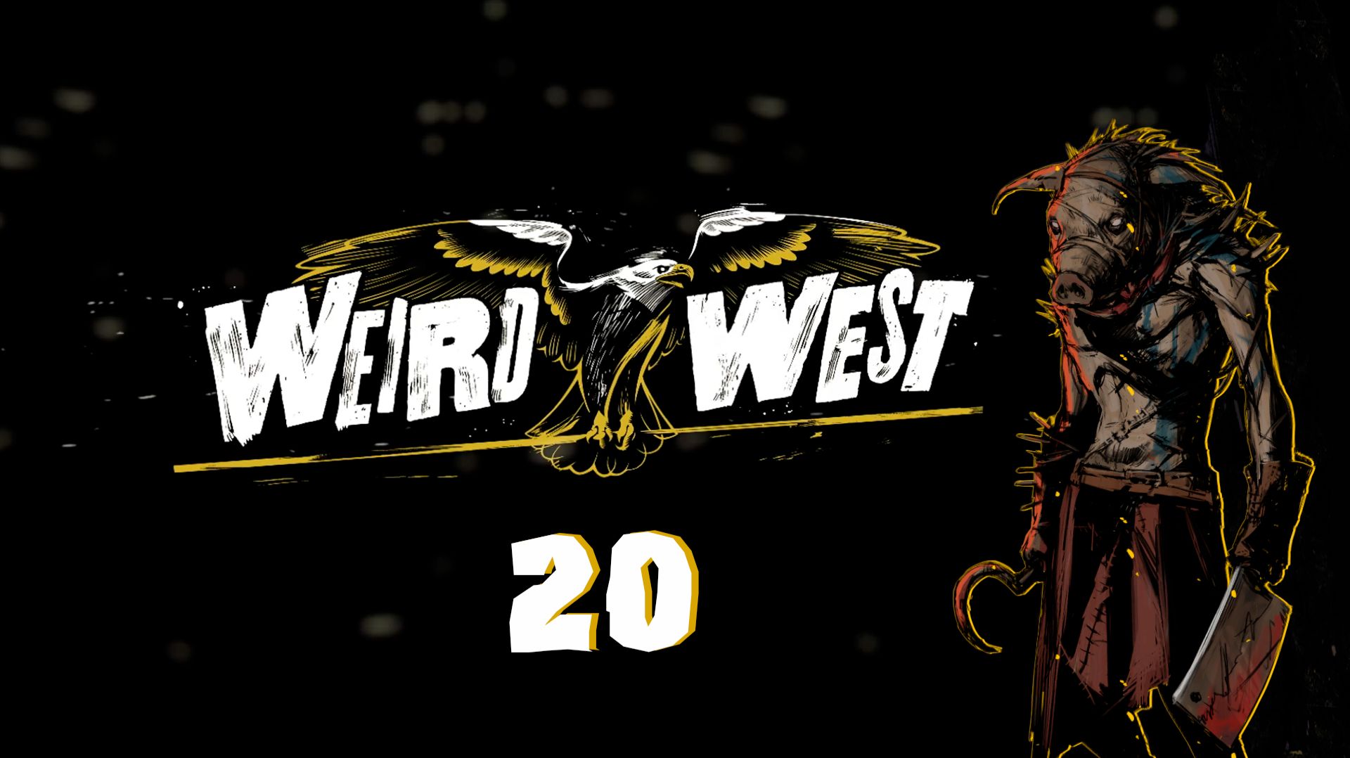 Weird West № 20 (НЕПРИВЕТЛИВЫЙ ДОМ КРАСНЫХ ФОНАРЕЙ)