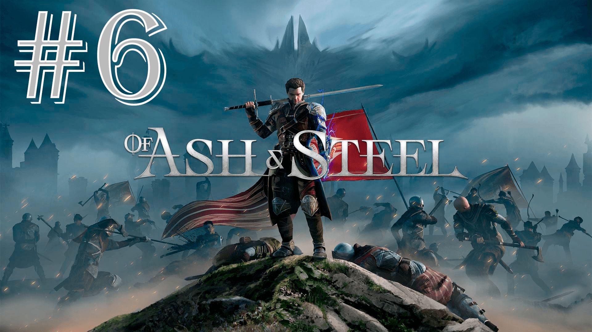 Of Ash and Steel➤В поисках рыцарей | Стрим Lorjik Games