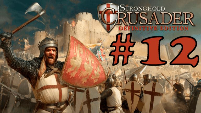 Stronghold Crusader: Definitive Edition➤Островная чехарда | Прохождение Lorjik Games