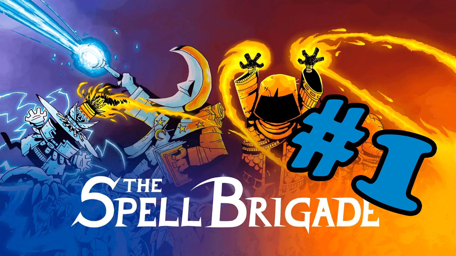 The Spell Brigade➤Первый взгляд