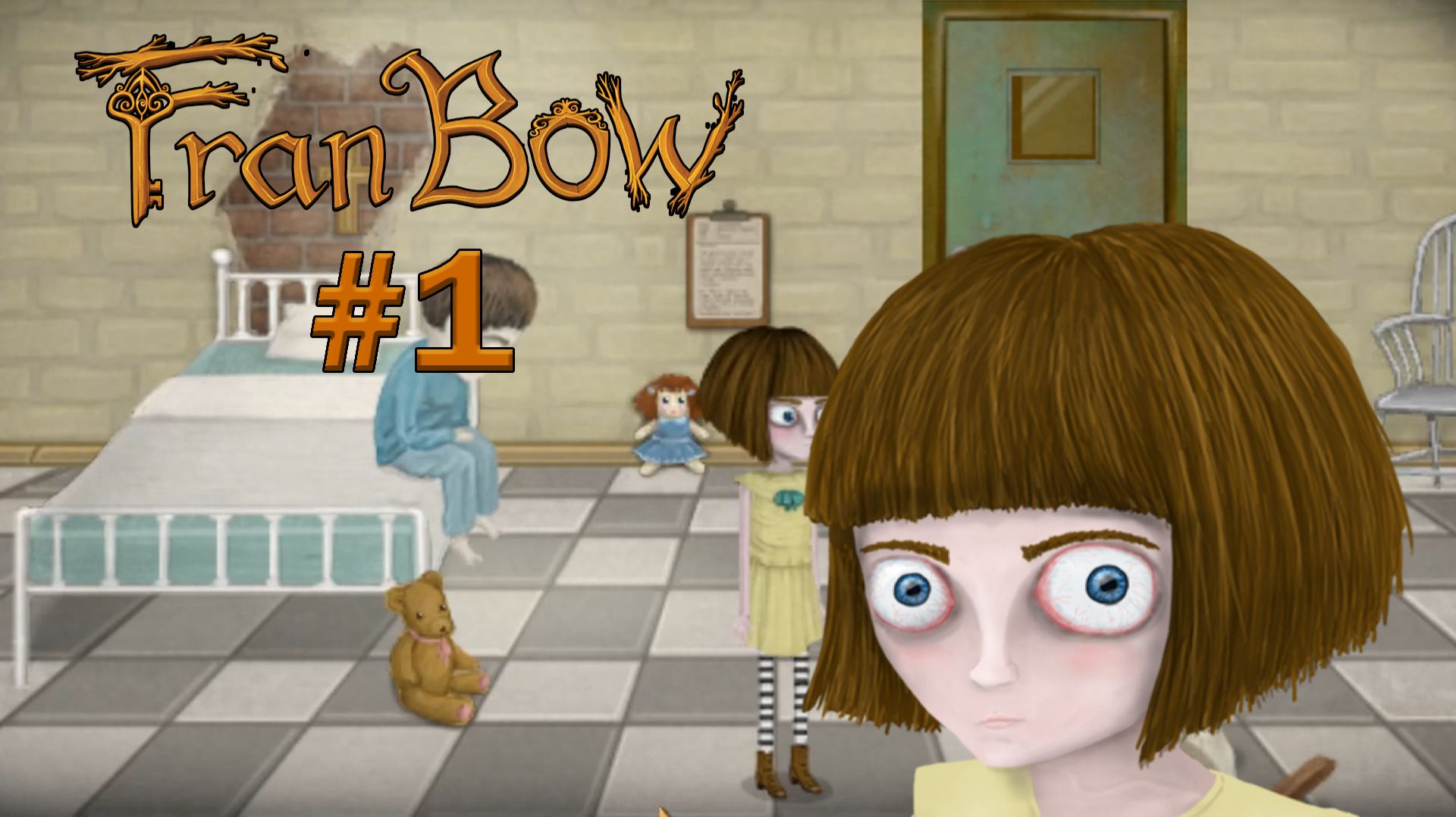 #1 | Fran Bow ➤ ПРОХОЖДЕНИЕ БЕЗ КОММЕНТАРИЕВ