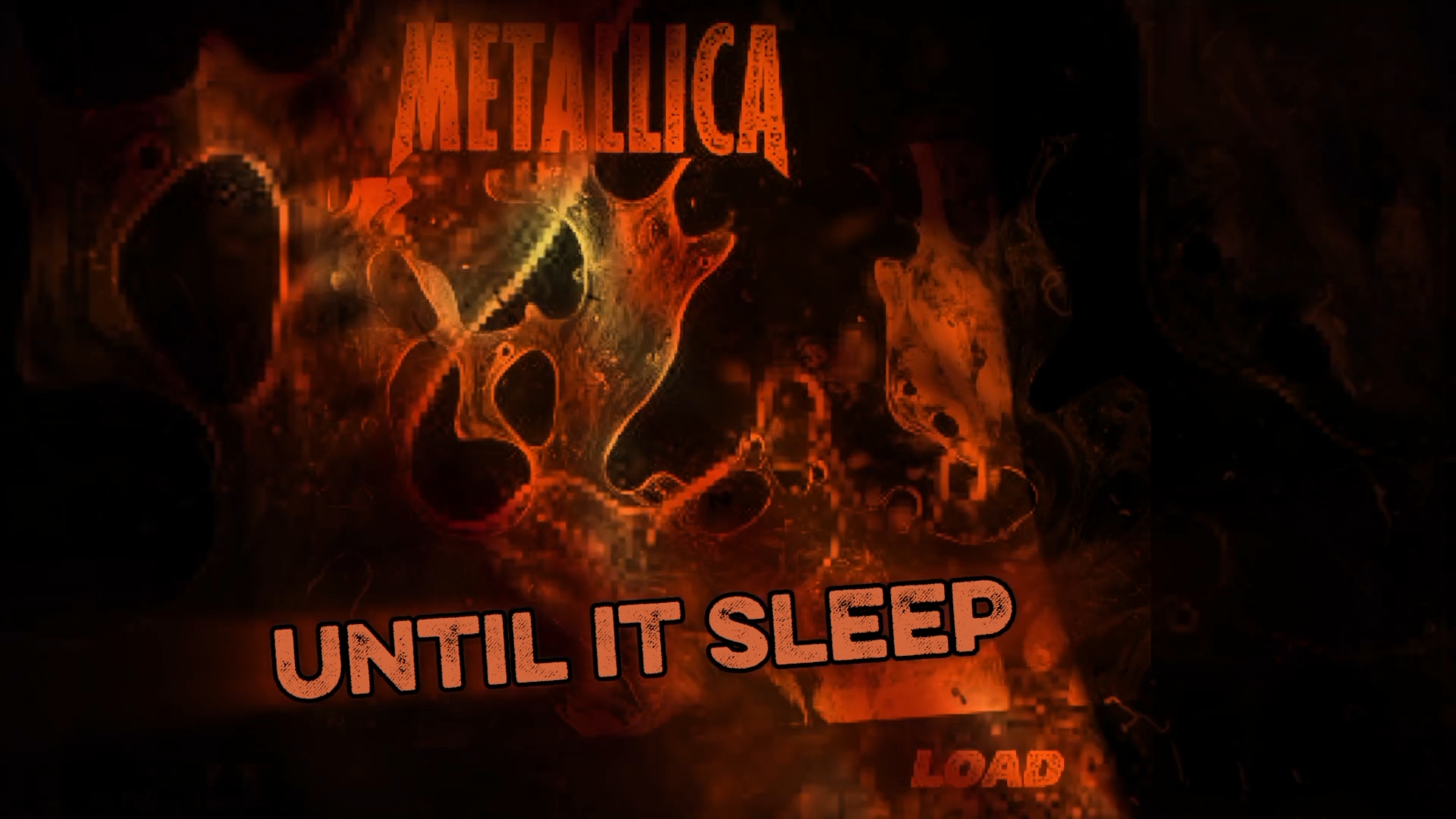 Metallica -  Until It Sleep