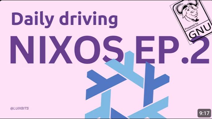 Flakes, Dotfiles & Auto-Upgrades - Daily Driving NixOS | Episode 2