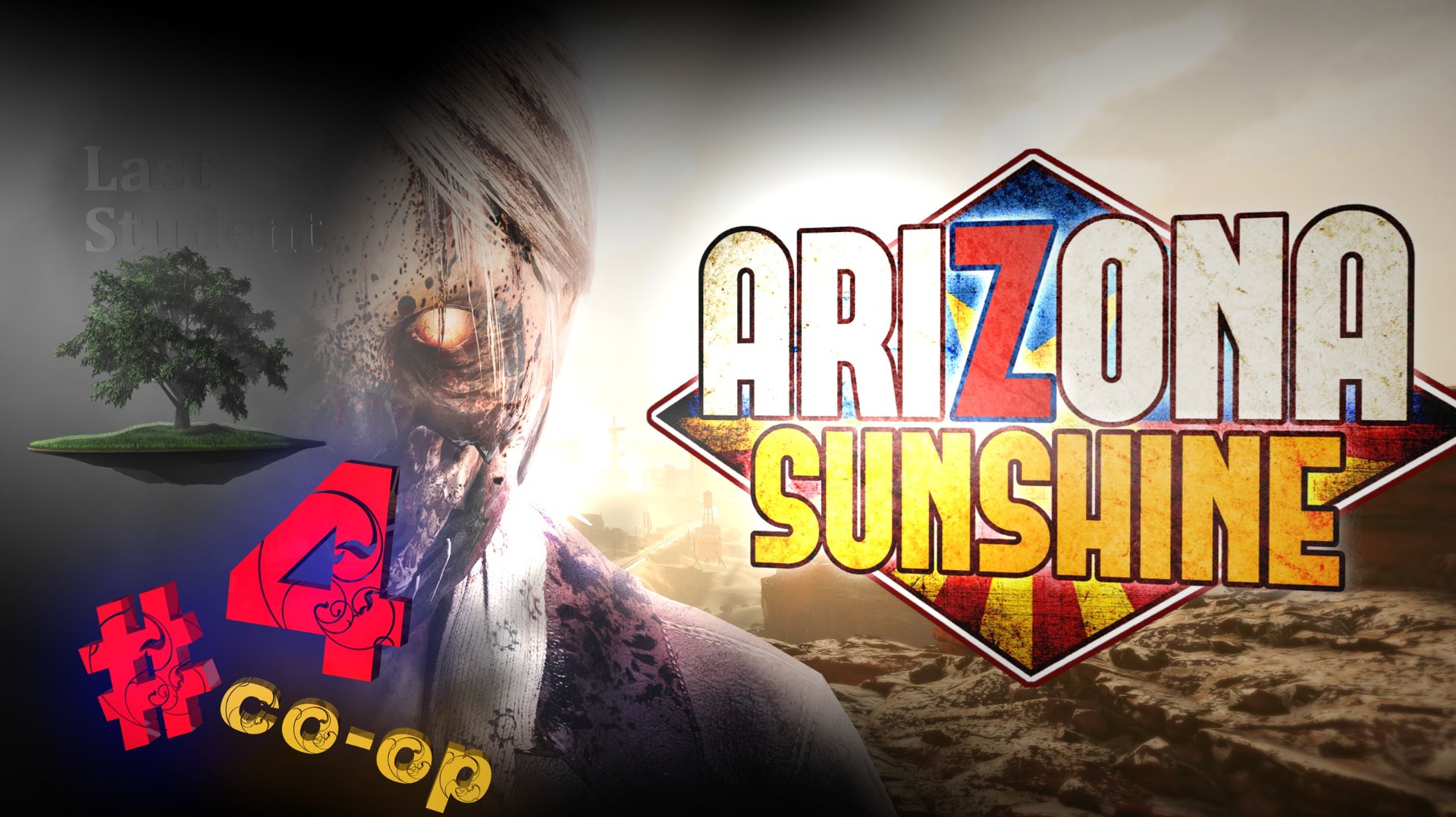 Arizona Sunshine ♦ КООПЕРАТИВ №4 - ФИНАЛ.