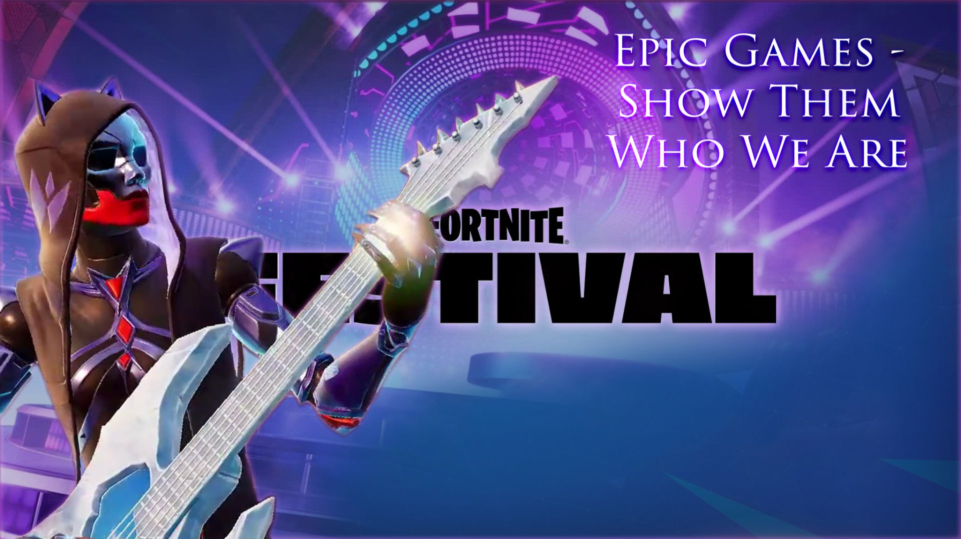 Epic Games - Show Them Who We Are (Full Band 100%). Fortnite Festival main stage. Фортнайт Фестиваль
