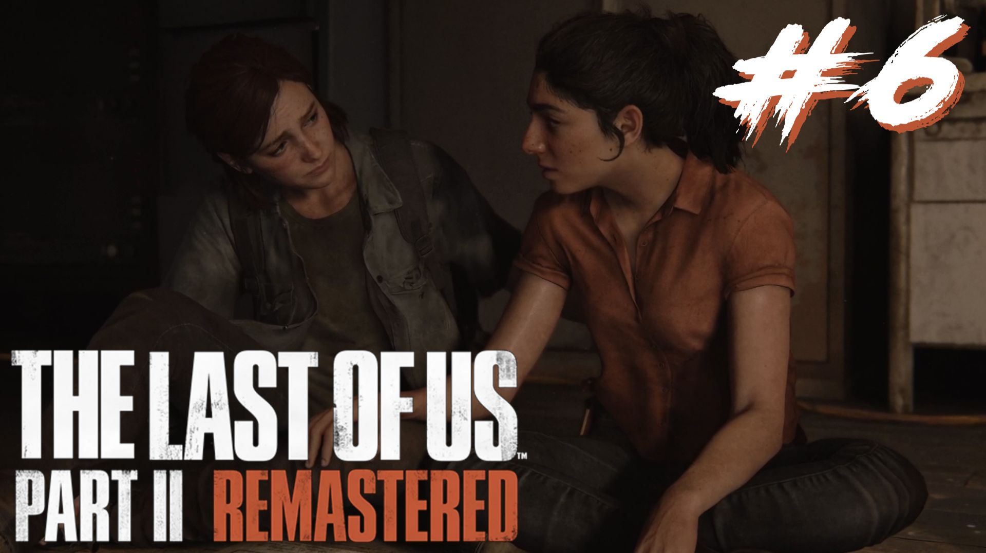 Одни из нас: Часть 2 #6 - Глава 3. Хиллкрест