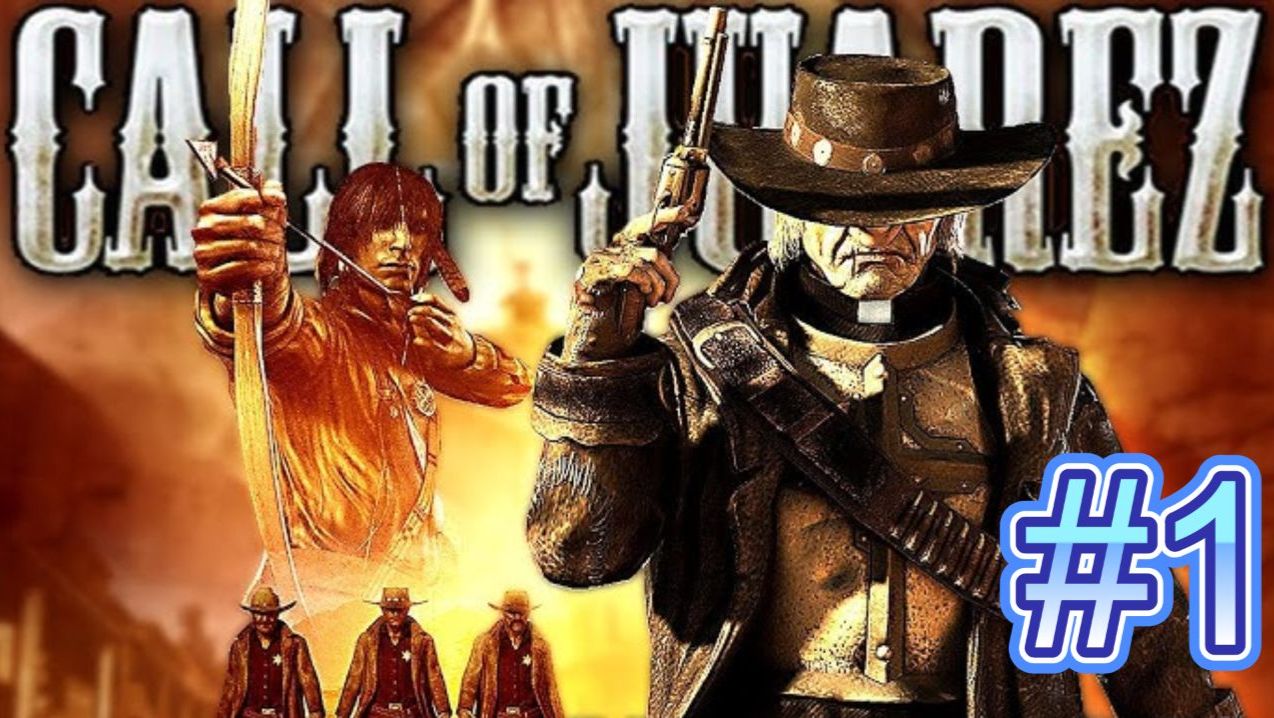 CALL OF JUAREZ➤СОКРОВИЩА АЦТЕКОВ➤#1