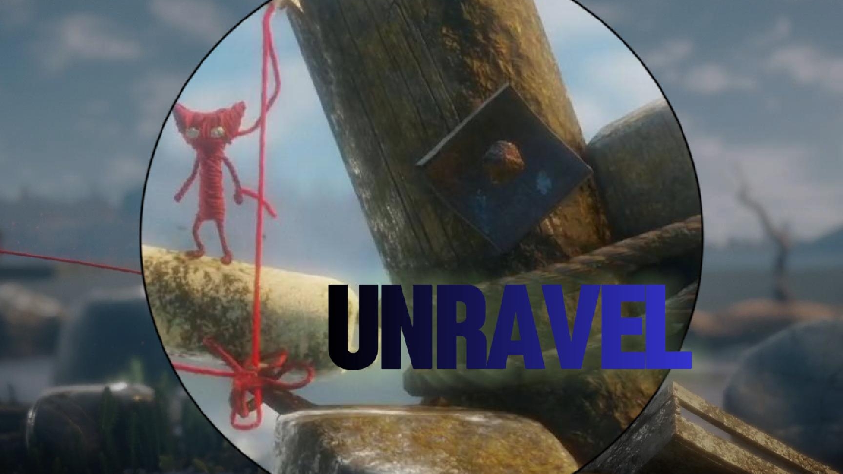unravel  - фото 2 прохождение
