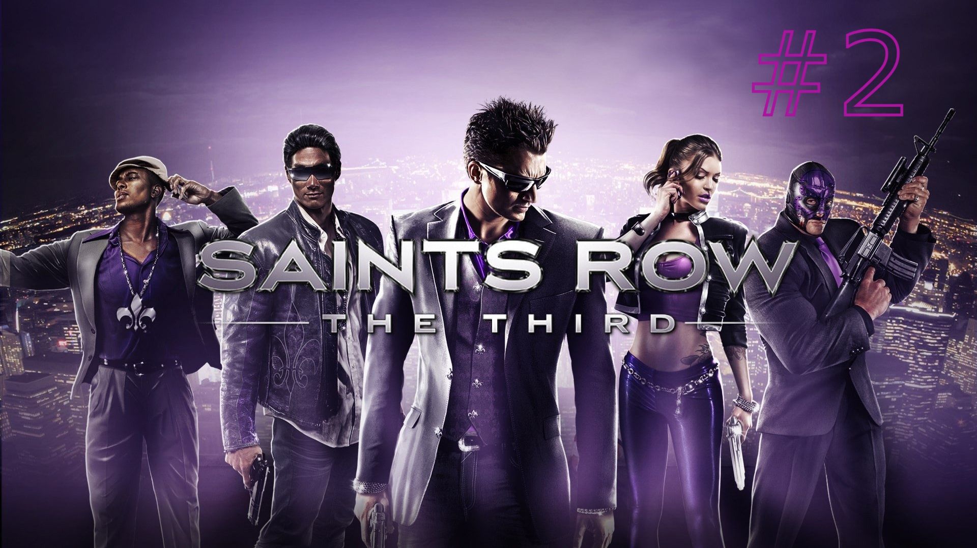 Прохождение Saints Row: The Third #2