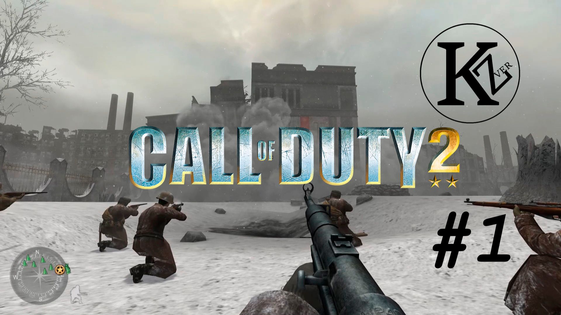 Call of Duty 2 | СССР | Москва / Сталинград | #1 | Битва под Москвой / Подрывные работы