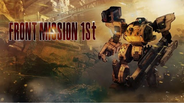 Посмотрим на FRONT MISSION: 1st Remake