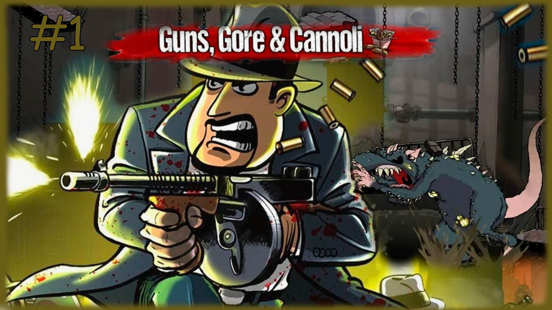 GUNS, GORE AND CANNOLI. ЗАПЕКАНКА С МЯСОМ И КАННОЛИ. PASSING/ПРОХОЖДЕНИЕ #1
