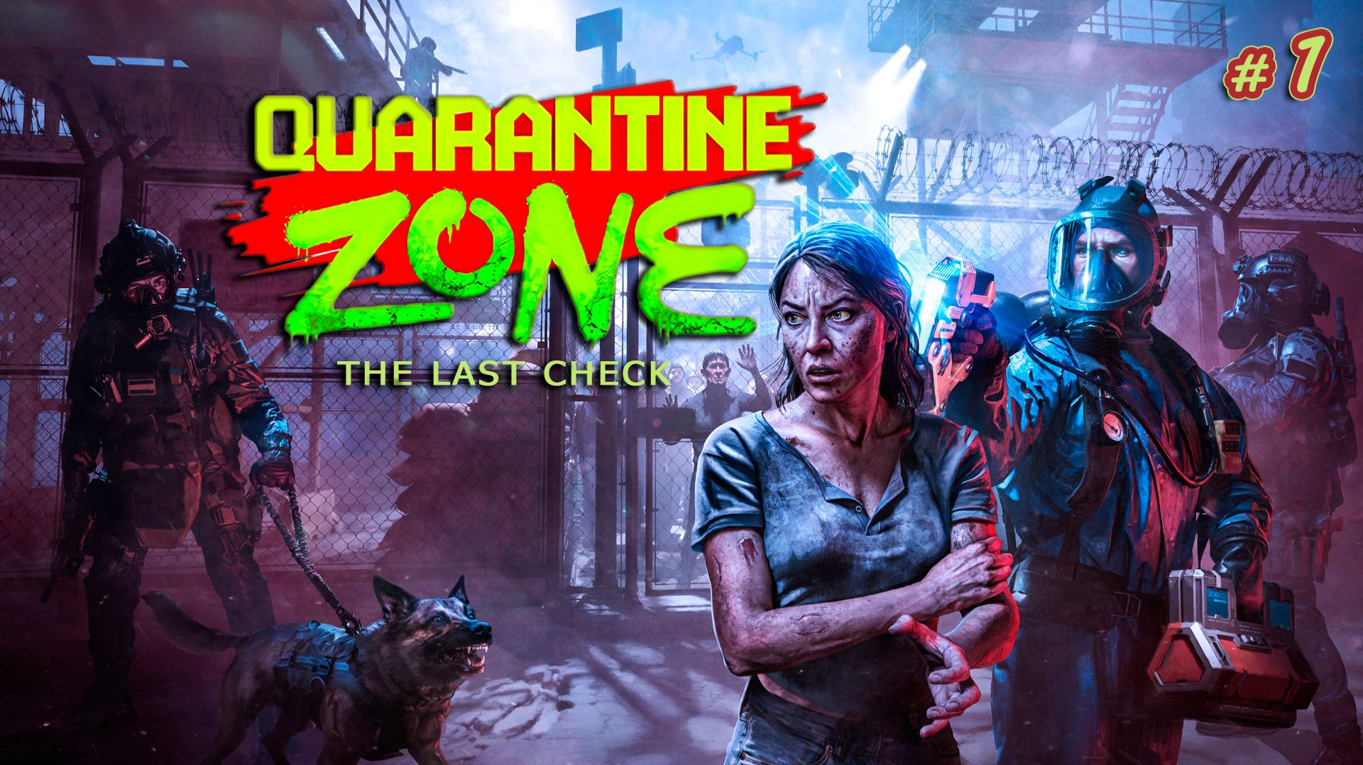 ЗОМБИ-АПОКАЛИПСИС | СИМУЛЯТОР КАРАНТИНА - Quarantine Zone: The Last Check #1
