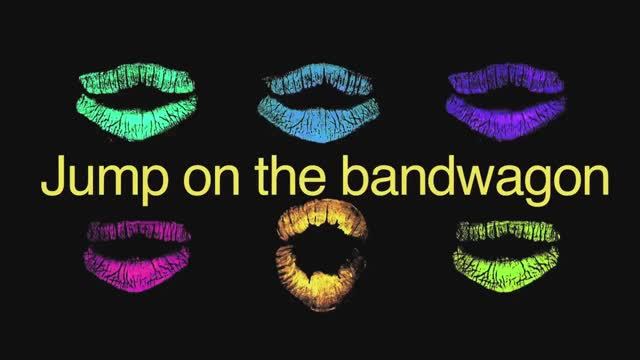 jump on the bandwagon