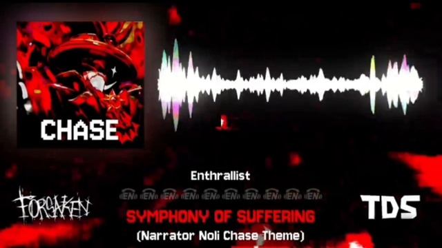 SYMPHONY OF SUFFERING-Narrator-[Ноли] chase theme/Forsaken OST