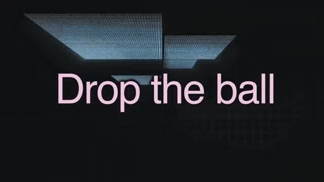 drop the ball