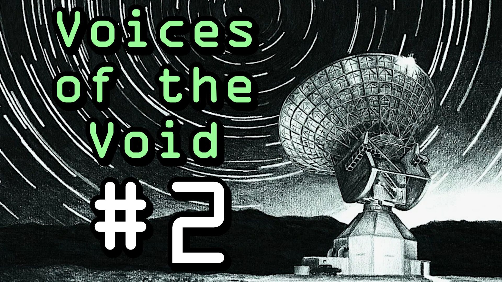 Voices of the Void. Прохождение. #2