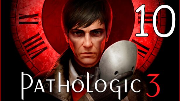 Прохождение Pathologic 3 #10 Приезд Инквизитора
