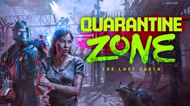 Quarantine Zone: The Last Check прохождение