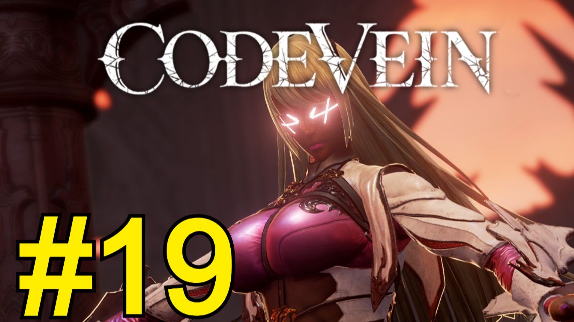 CODE VEIN Прохождение(2026) ч19 - В 10 раз сложнее чем Орнштейн и Смоуг