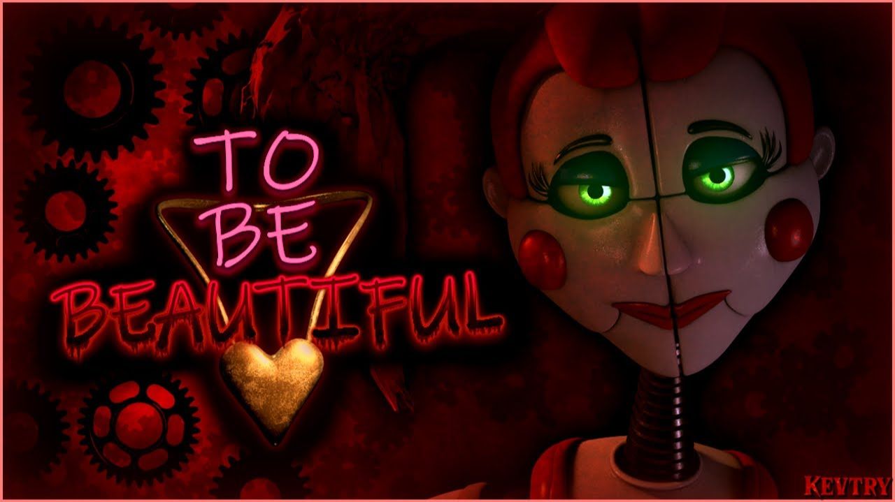 (Kevtry) FNaF Song - To Be Beautiful Lyric Video
