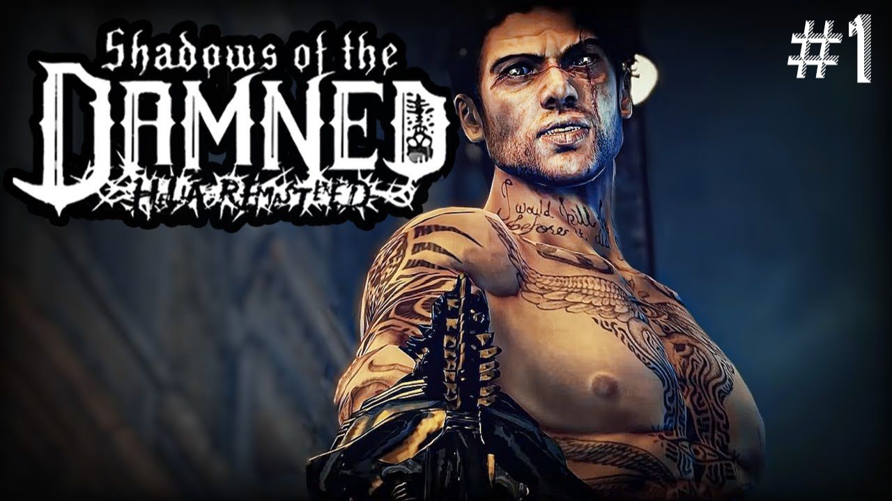 Shadows of the Damned➤Мексиканца затащили в Ад #1