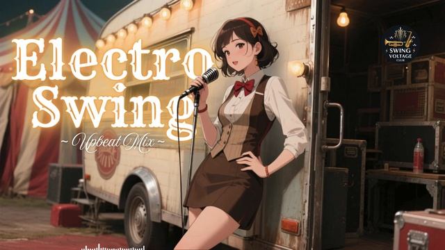 Электро-свинг джаз для работы High Energy Electro Swing Music for Party & Dance Floor