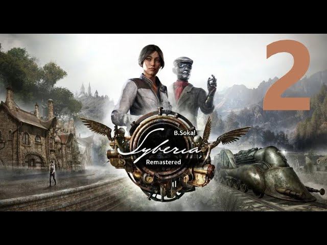 Syberia Remastered (2025) - Первое прохождение продолжение #2