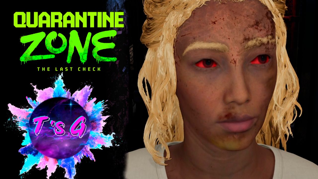 Они еще не знают, что уже мертвы - Quarantine Zone The Last Check #3