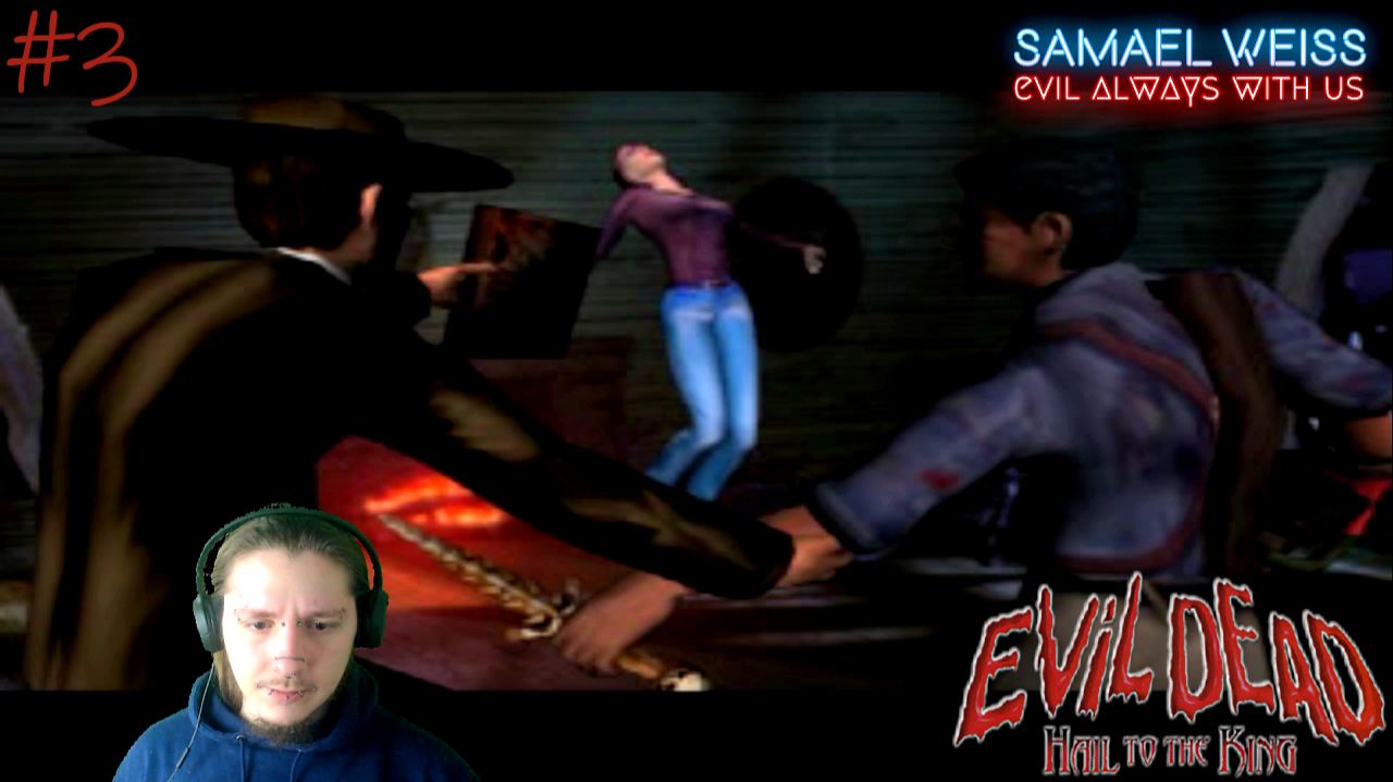 Путешествие в Дамаск! ~ #3 ` Evil Dead - Hail to the King