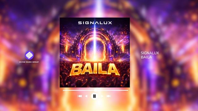 Signalux - Baila (Official Audio 2026)