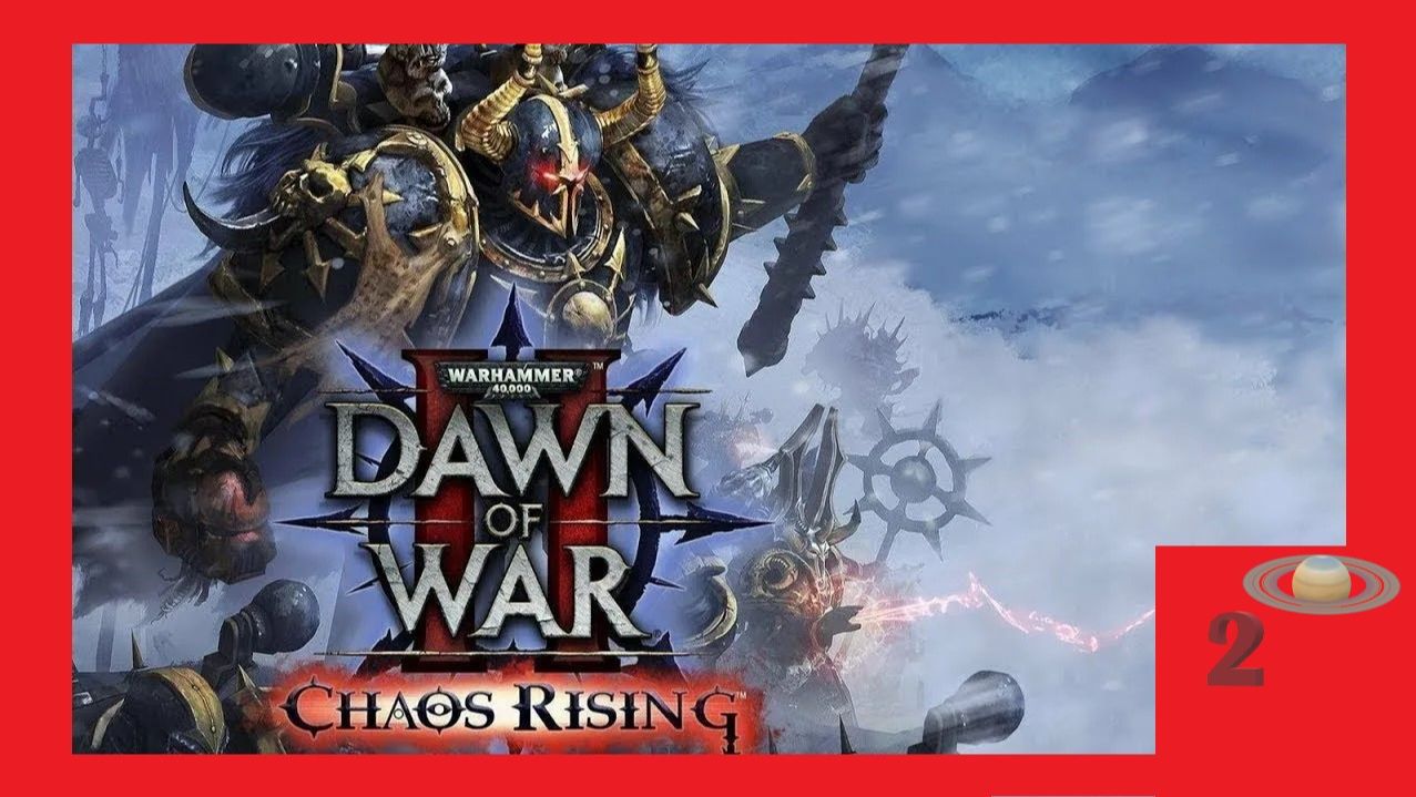 Играю в dawn of war 2 Chaos Rising