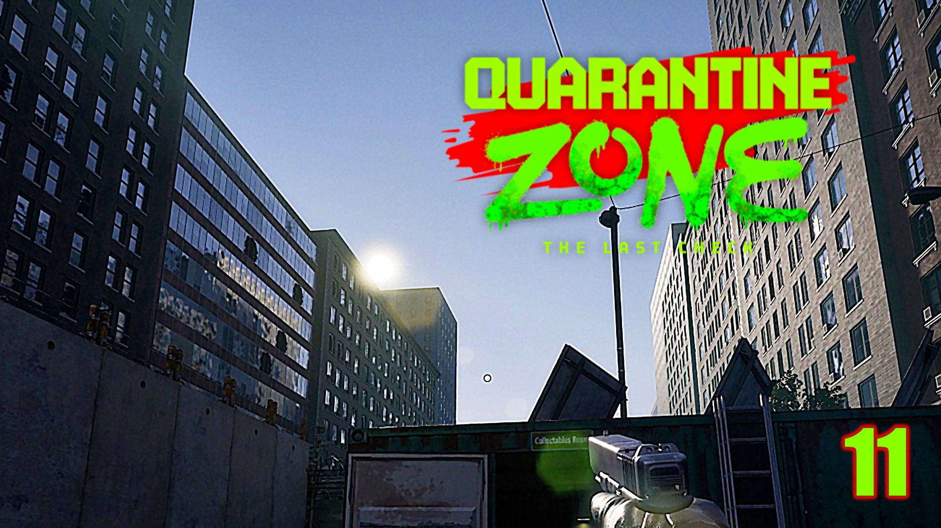 Готовимся к Эвакуации ► Quarantine Zone: The Last Check #11