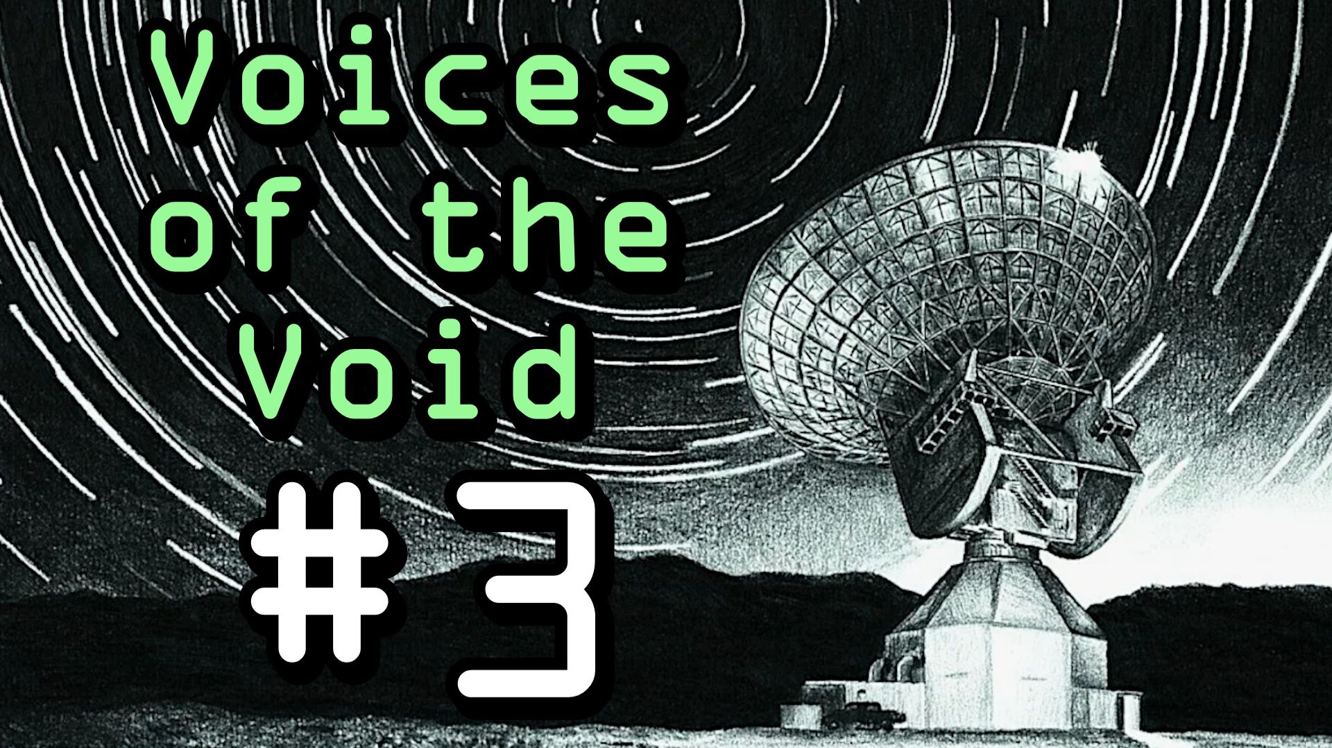 Voices of the Void. Прохождение. #3