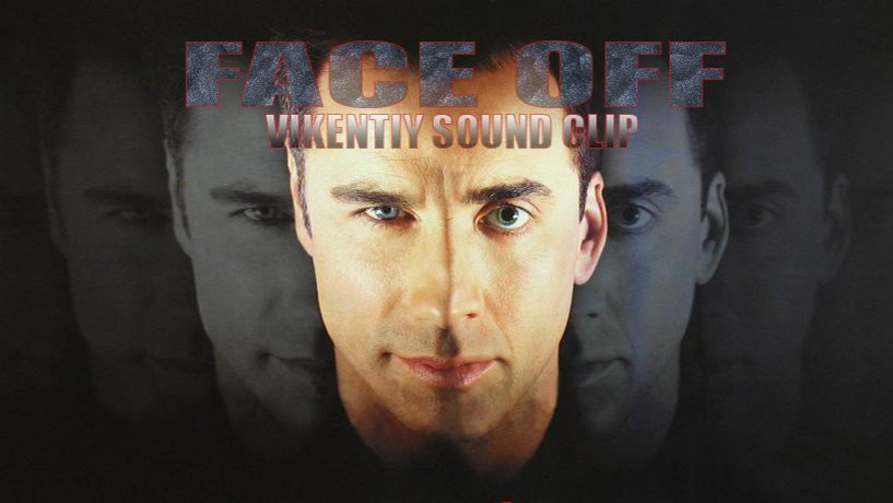 Face Off (Vikentiy Sound Clip) (2008)
