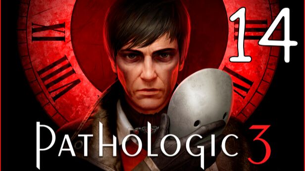 Прохождение Pathologic 3 #14 Всё ради вакцины