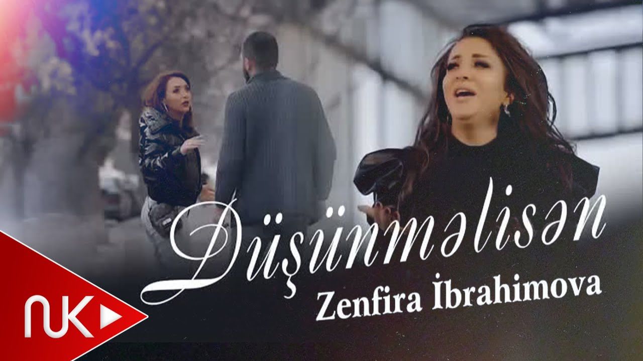 Zenfira ibrahimova - Dusunmelisen