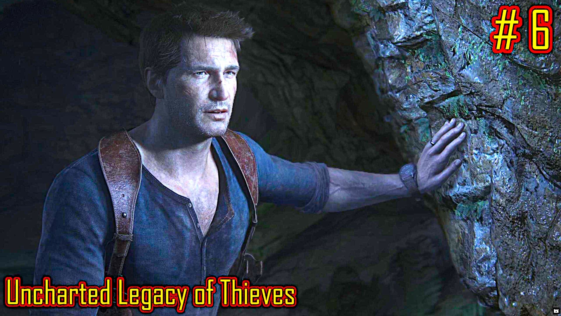 Uncharted Legacy of Thieves прохождение с русской озвучкой часть 6