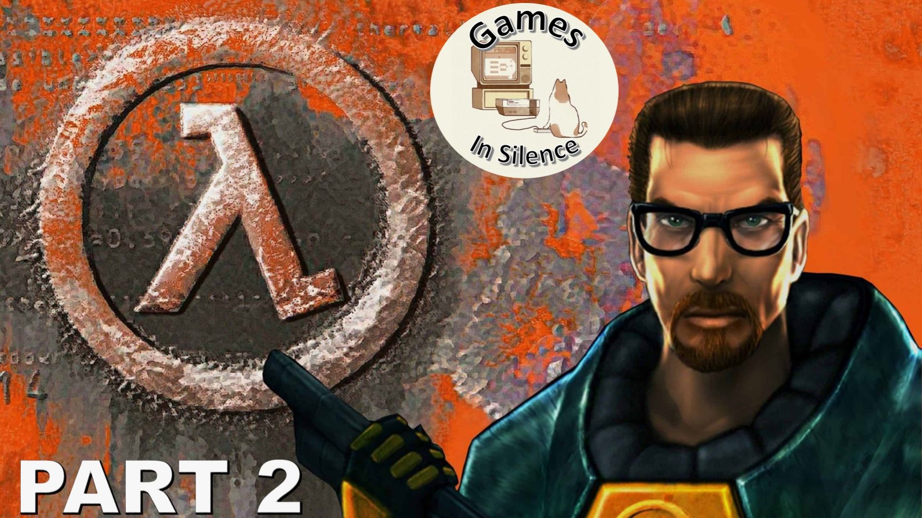 Half-Life. Walkthrough. Part 2