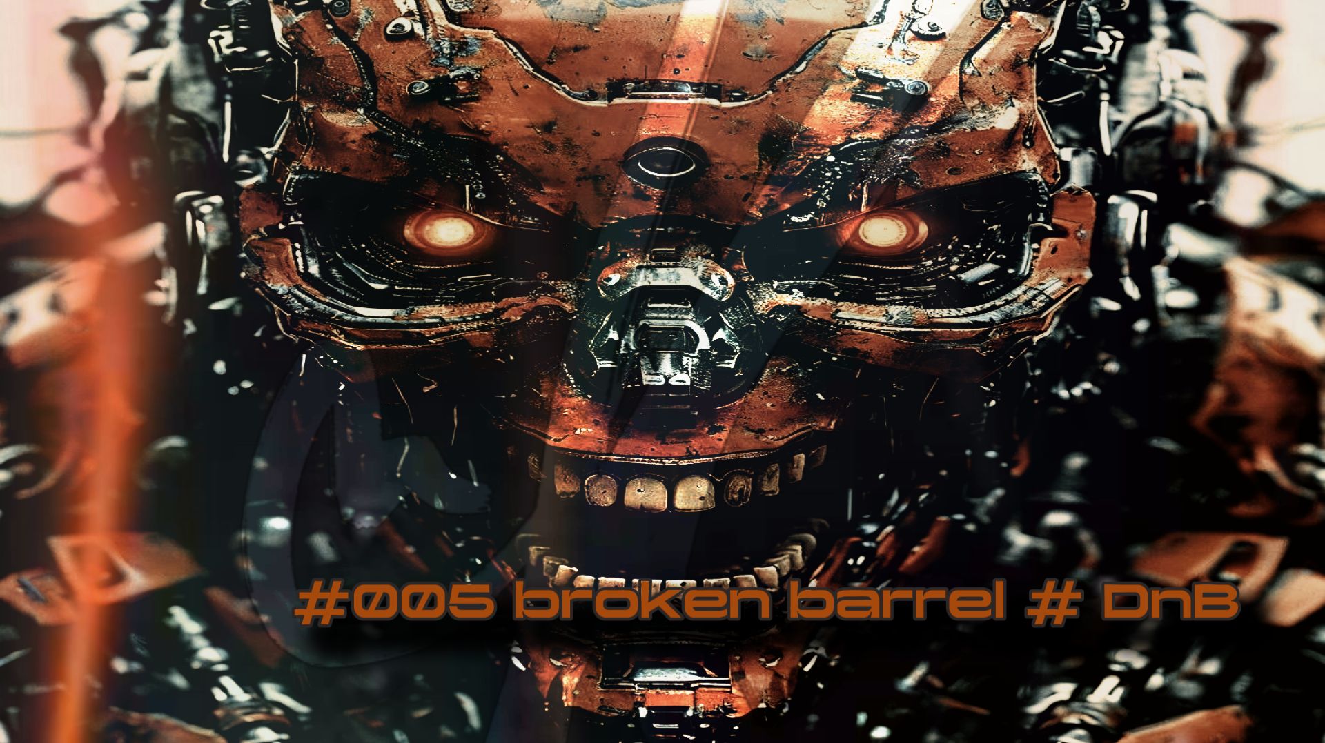 I-Krix · #005 broken barrel · DnB
