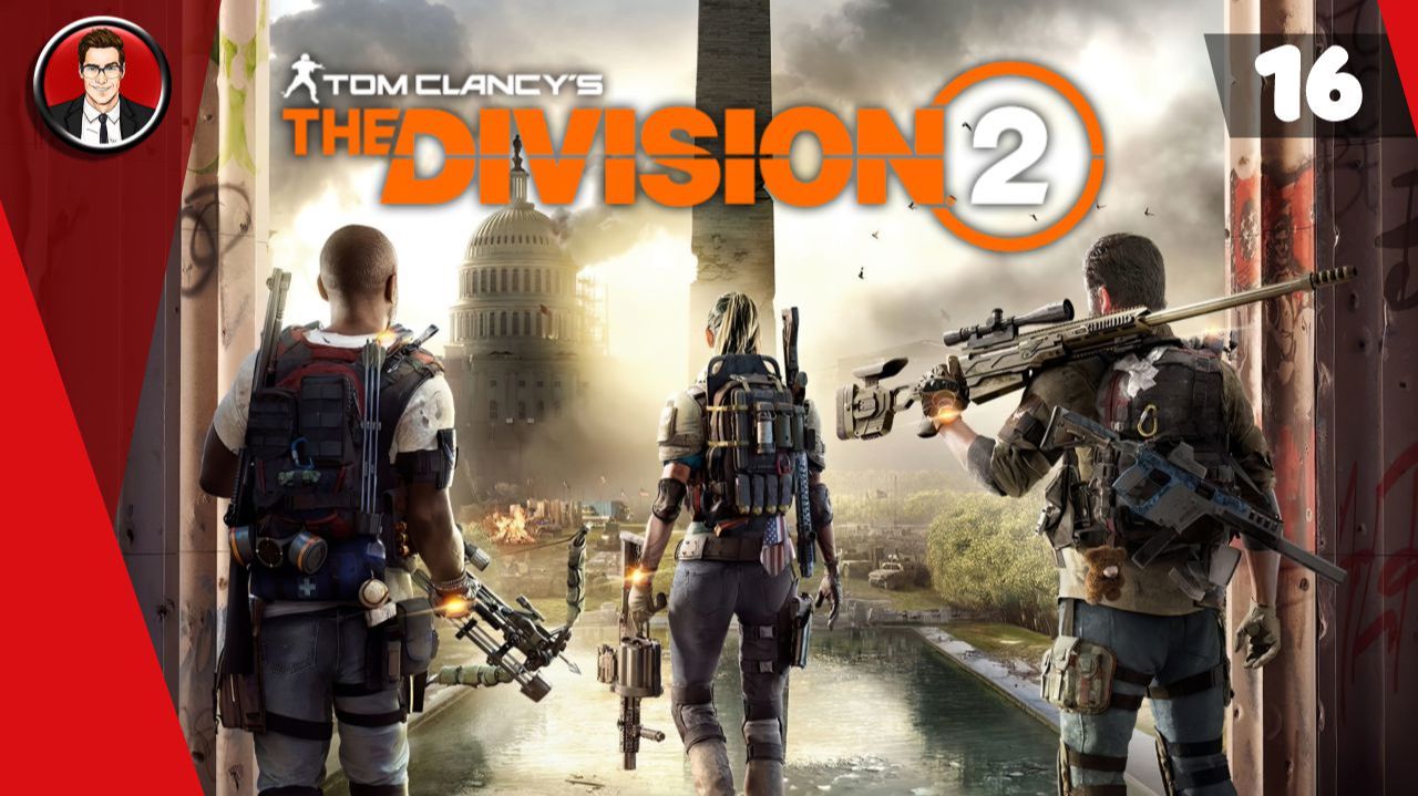 Tom Clancy's The Division 2 ► Прохождение игры на русском [#16]