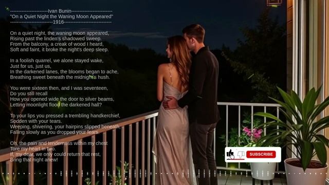 Ivan Bunin "On a Quiet Night the Waning Moon Appeared"   1916