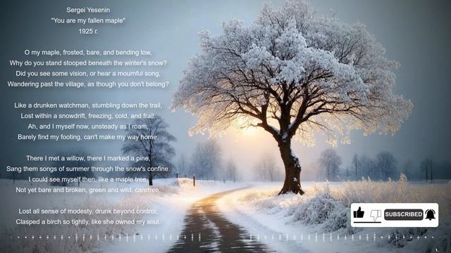 Sergei Yesenin  "You are my fallen maple"  1925