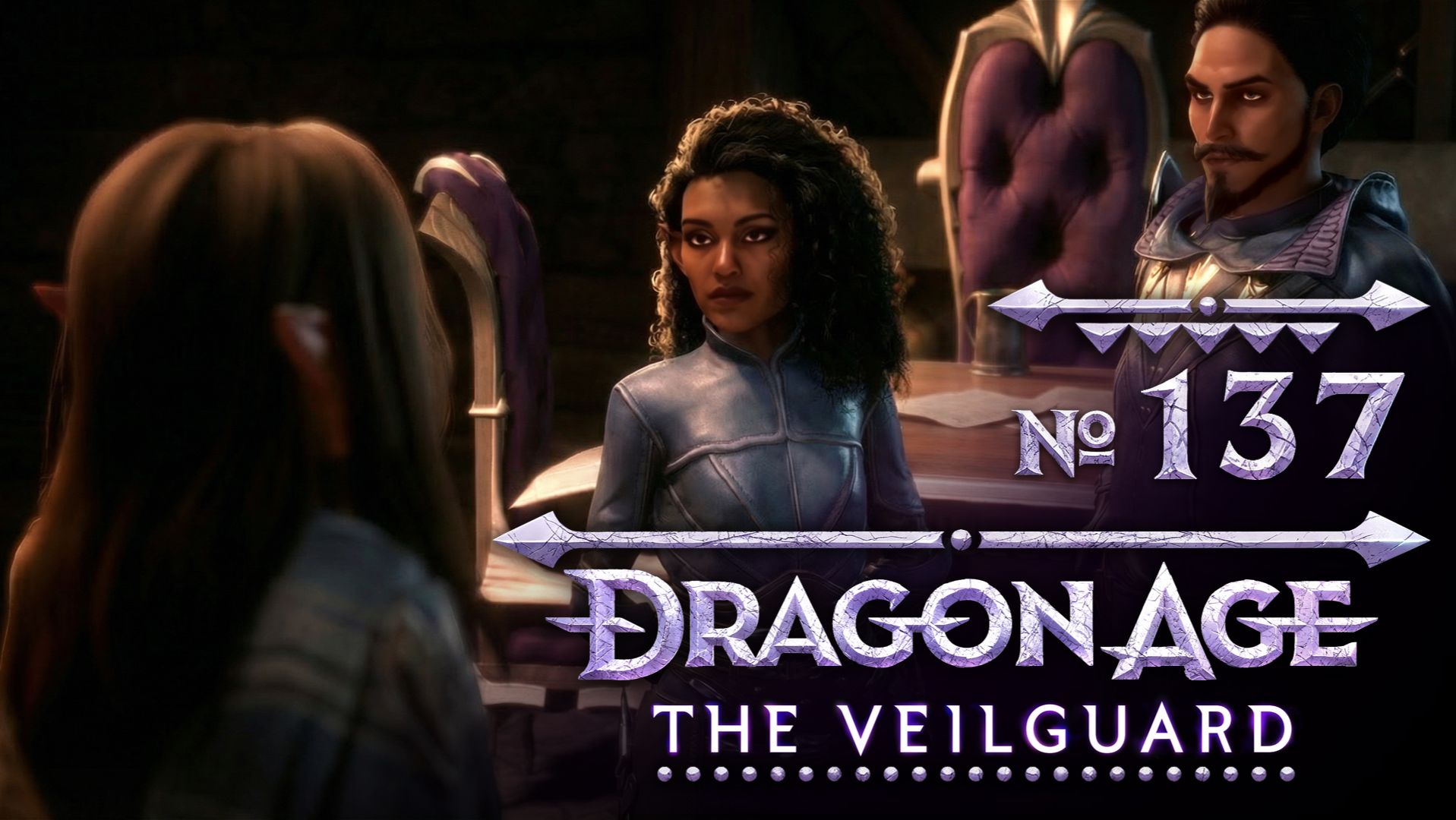 №137 Статуи, искусство и Антаам. Dragon Age: The Veilguard. Прохождение на сложности «Кошмар»