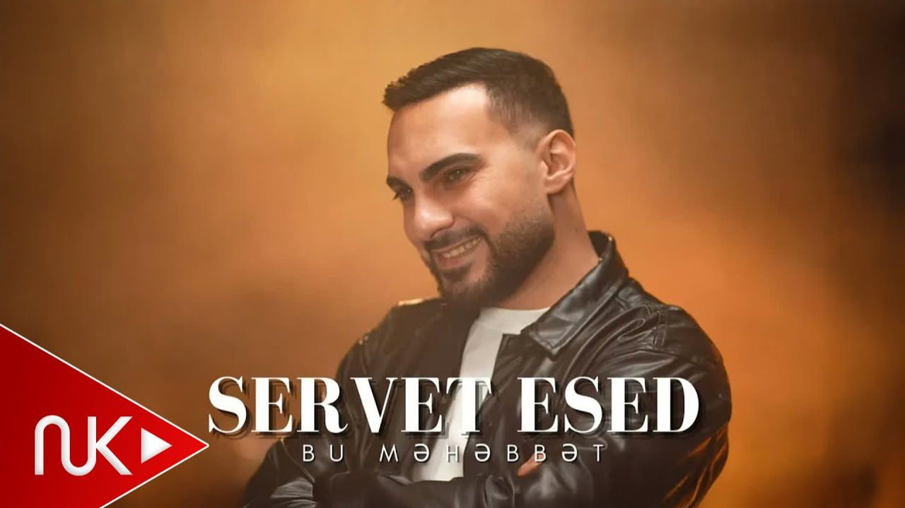 Servet Esed - Bu Mehebbet